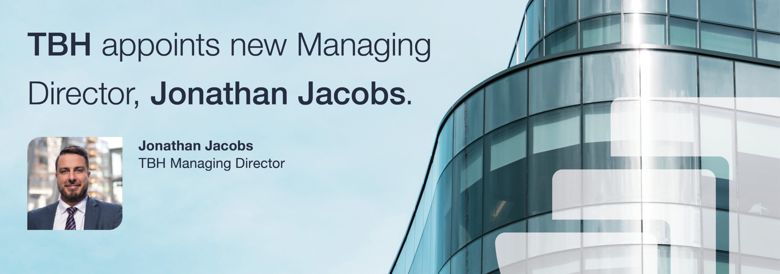 TBH Appoints Jonathan Jacobs as Group Managing Director - TBH